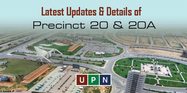 Latest Updates & Details of Precinct 20 & Precinct 20A – Bahria Town ...