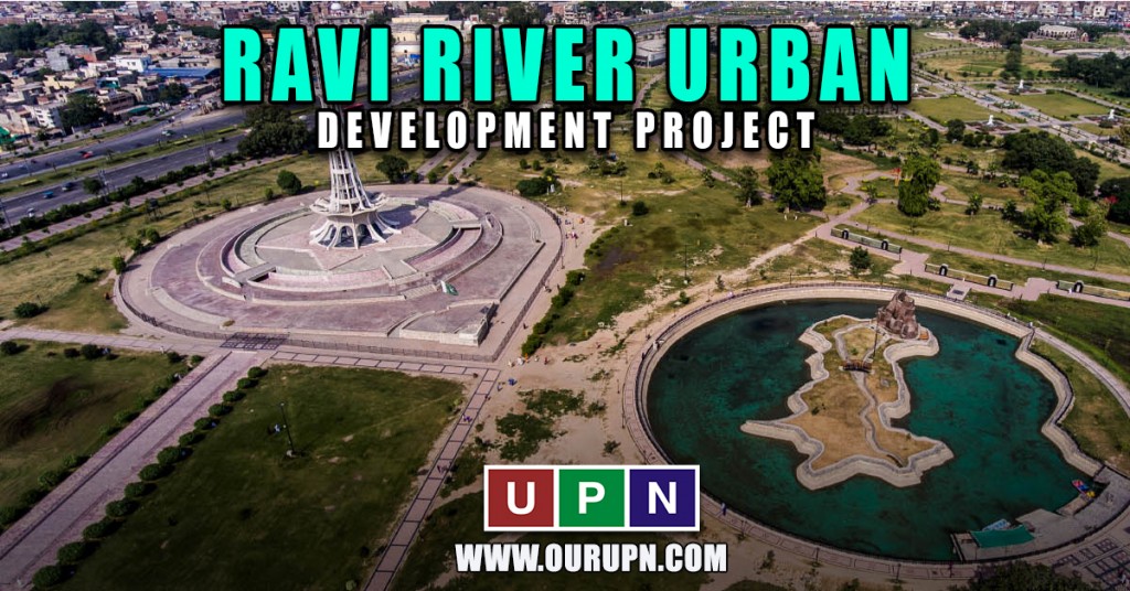Ravi River Urban Development Project Updates 2021 - UPN