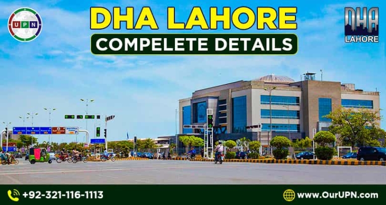 DHA Lahore Complete Details - UPN