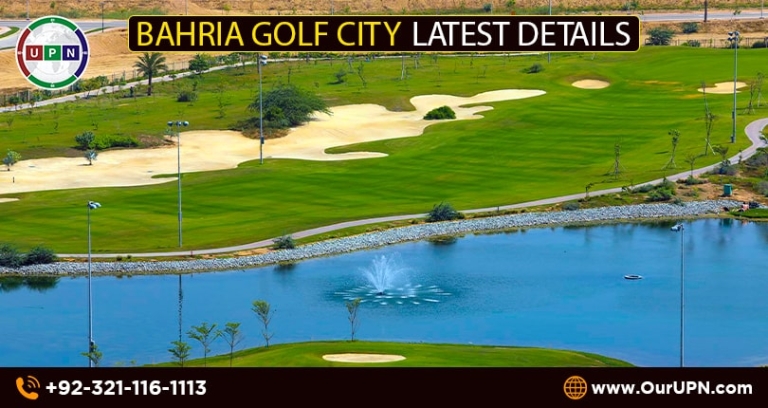 Bahria Golf City Latest Details - UPN