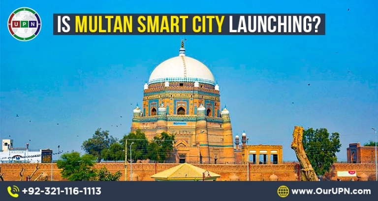 Is Multan Smart City Launching? - UPN