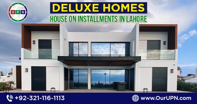 Deluxe Homes - House on Installments in Lahore - UPN