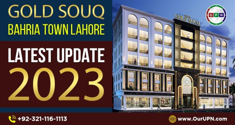 Gold Souq Bahria Town Lahore - Latest Update 2023 - UPN