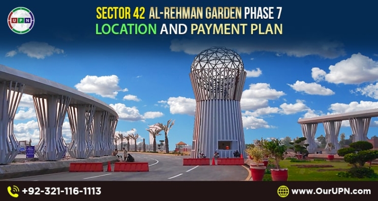 Sector 42 Al-Rehman Garden Phase 7 – Location | Payment Plan