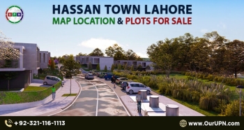 Hassan Town Lahore - Map Location and Plots for Sale - UPN