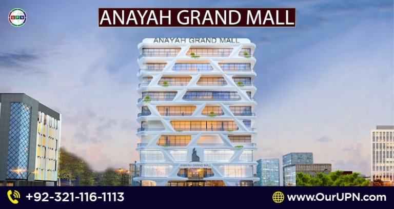 Anayah Grand Mall Bahria Town Lahore – Complete Detail - UPN