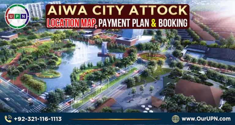 Aiwa City Attock – Location Map, Payment Plan and Booking - UPN